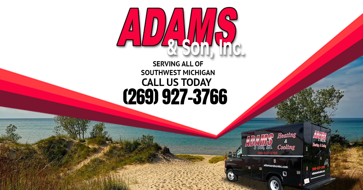 AC Replacement and Repair St. Joseph MI | ADAMS & Son, Inc. HVAC Mechanical